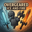 Overgeared: Ice and Fire - Minecraft Mods - CurseForge