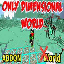 Only Dimensional Addon - Files - Minecraft Bedrock Addons - CurseForge
