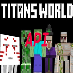Titans API - Minecraft Mods - CurseForge