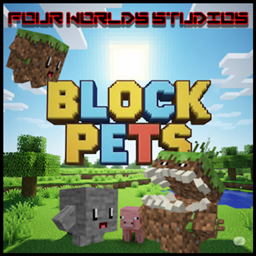 Block Pets by Four - Block Pets (V0.2.1) [BP].mcaddon - Minecraft ...