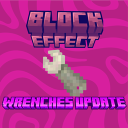 BlockEffect - V1.2.2-1.21.1+ - Minecraft Mods - CurseForge