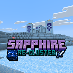 Sapphire Re-Cluster - Minecraft Bedrock Addons - CurseForge