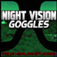 Night Vision Goggles by Four - Night Vision Goggles (V0.1.4).mcaddon ...