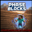 Phase Blocks by Four - Minecraft Bedrock Addons - CurseForge