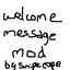 Welcome Message (free to use) - Files - Minecraft Mods - CurseForge