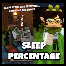 Sleep Percentage - Set Players Needed To Sleep - SleepPercentage-1.0.1 ...