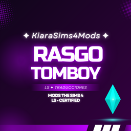 Traducción 🧢 Rasgo Tomboy – KiaraSims4Mods 💜 - Dependencies - The Sims ...