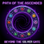 Path of the Ascended - Beyond the Silver Gate - Path of the Ascended 1. ...