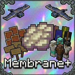 Membrane+ - Files - Minecraft Mods - CurseForge