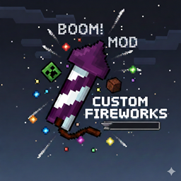 Custom Firework - Comments - Minecraft Mods - CurseForge