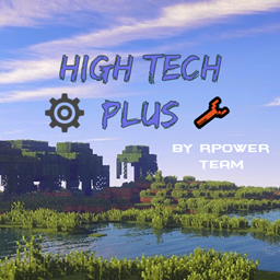 High Tech PLUS - Minecraft Modpacks - CurseForge