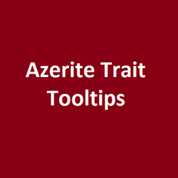 Azerite Trait Tooltips - World of Warcraft Addons - CurseForge