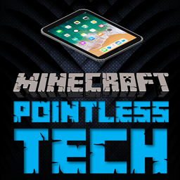 Pointless Tech - Minecraft Mods - CurseForge