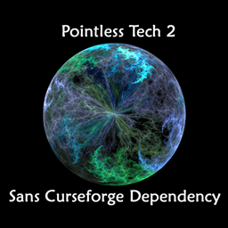 Pointless Tech 2 Sans Curseforge Dependancy - Files - Minecraft Mods - CurseForge