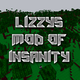 Lizzy's Mod of Insanity - Minecraft Mods - CurseForge