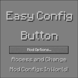 Easy Config Button - Minecraft Mods - CurseForge