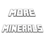 More Minerals - Minecraft Mods - CurseForge