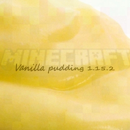 Vanilla pudding - Gallery - Minecraft Modpacks - CurseForge