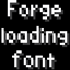 Forge loading font - Minecraft Resource Packs - CurseForge