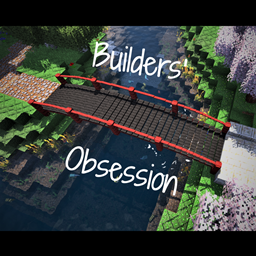 Builders' Obsession - Minecraft Modpacks - CurseForge