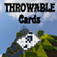 MiniMod - Throwable Cards - Minecraft Mods - CurseForge