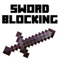 Sword Blocking - Mods - Minecraft - CurseForge