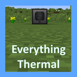Everything Thermal - Screenshots - Minecraft Modpacks - CurseForge