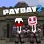 PayDay Minecraft Mod - Minecraft Mods - CurseForge