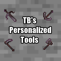 TB's Personalized Tools - Minecraft Resource Packs - CurseForge