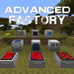 Advanced Factory - Minecraft Mods - CurseForge