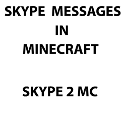 Skype2MC - Minecraft Mods - CurseForge