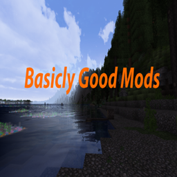 Basically Good Mods - Gallery - Minecraft Modpacks - CurseForge