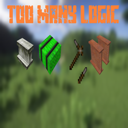 TOO MANY LOGIC - Minecraft Mods - CurseForge