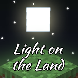 Install Light on the Land - Minecraft Mods & Modpacks - CurseForge
