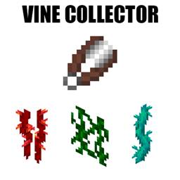 Vine Collector - Minecraft Mods - CurseForge