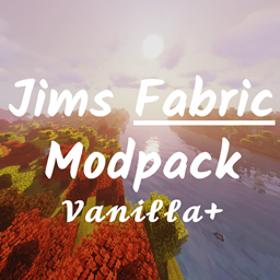 Jims Fabric Modpack (Vanilla+) - Jims Fabric Modpack (Vanilla+)-r1.0.1 - Minecraft Modpacks ...