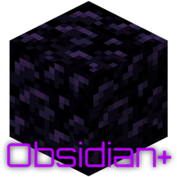 Mudkip's ObsidianPlus Mod - An Obsidian with a Plus - Minecraft Mods ...