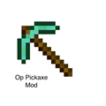 Op Pickaxe Mod - Mods - Minecraft - CurseForge