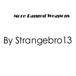 More Ranged Weapons - Minecraft Mods - CurseForge