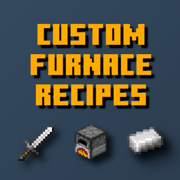 Custom Furnace Recipes - Minecraft Bukkit Plugins - CurseForge