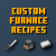 Overview - Custom Furnace Recipes - Bukkit Plugins - Projects - Bukkit