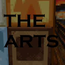 The Arts - Minecraft Mods - CurseForge