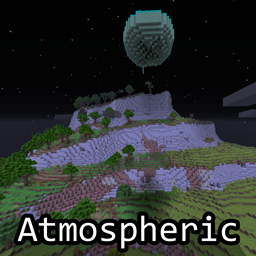 Atmospheric - Minecraft Modpacks - CurseForge