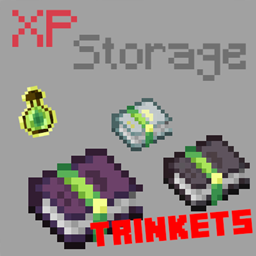 XP Storage - Trinkets - Minecraft Mods - CurseForge