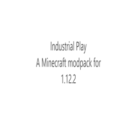 Industrial play 1-12-2 modpack - Minecraft Modpacks - CurseForge