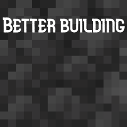 Better Building blocks - Minecraft Mods - CurseForge