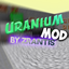 Uranium MOD by Zrantis - Mods - Minecraft - CurseForge