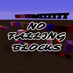No Falling Blocks - Minecraft Mods - CurseForge