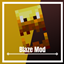 The Blaze Mod - Minecraft Mods - CurseForge