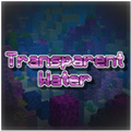 Transparent Water - Resource Packs - Minecraft - CurseForge